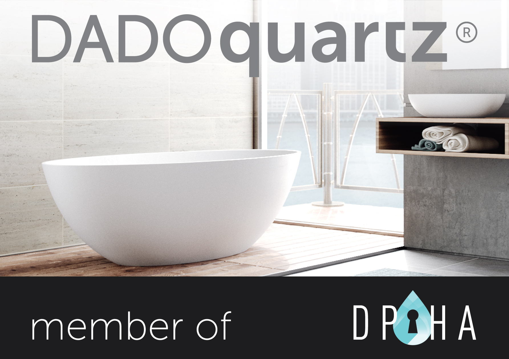 DPHA Connections: New Member Spotlight: Meet DADOquartz by FC Bathrooms