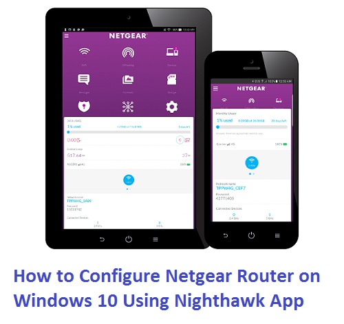 How to Configure Netgear Router on Windows 10 Using Nighthawk App