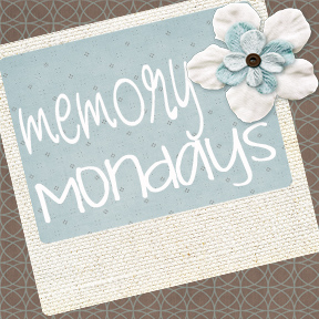 But Grow...: Memory Monday