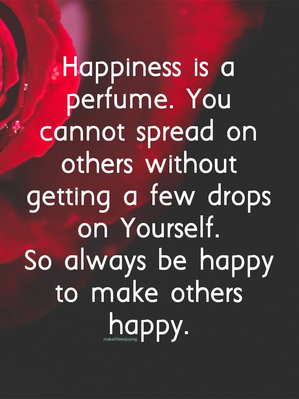 Make Life Enjoying: 20 Inspiring quotes to motivate you