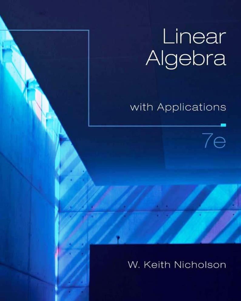 Linear Algebra with Applications, 7th Edition – W. Keith Nicholson ...