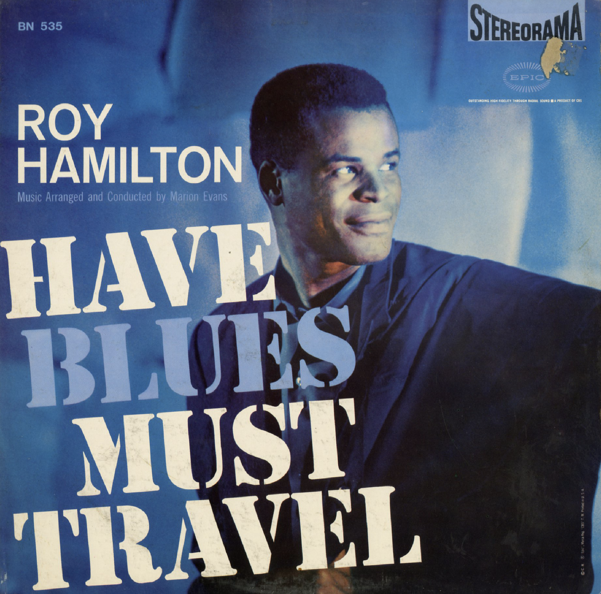 Unearthed In The Atomic Attic: Have Blues Must Travel - Roy Hamilton