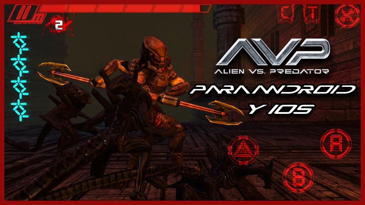 ALIEN VS PREDATOR | AvP: EVOLUTION APK PARA ANDROID & iOS