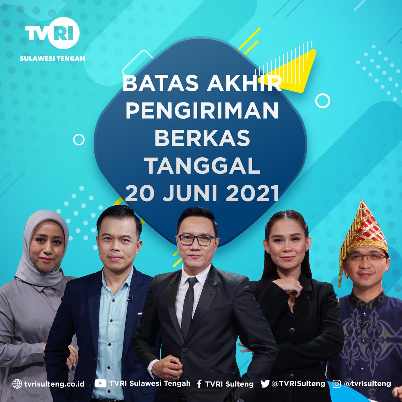 Pendaftaran Penyiar TVRI Sulawesi Tengah - TVRI Stasiun Sulawesi Tengah