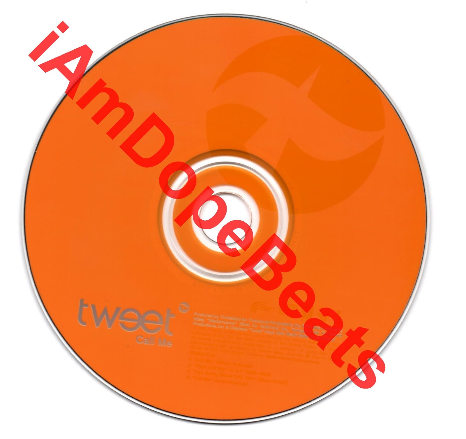 iAmDopeBeats Catalog: Tweet - Call Me [CD Maxi Single]