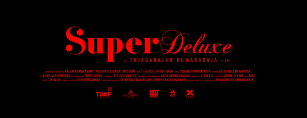 Super Deluxe Movie Review