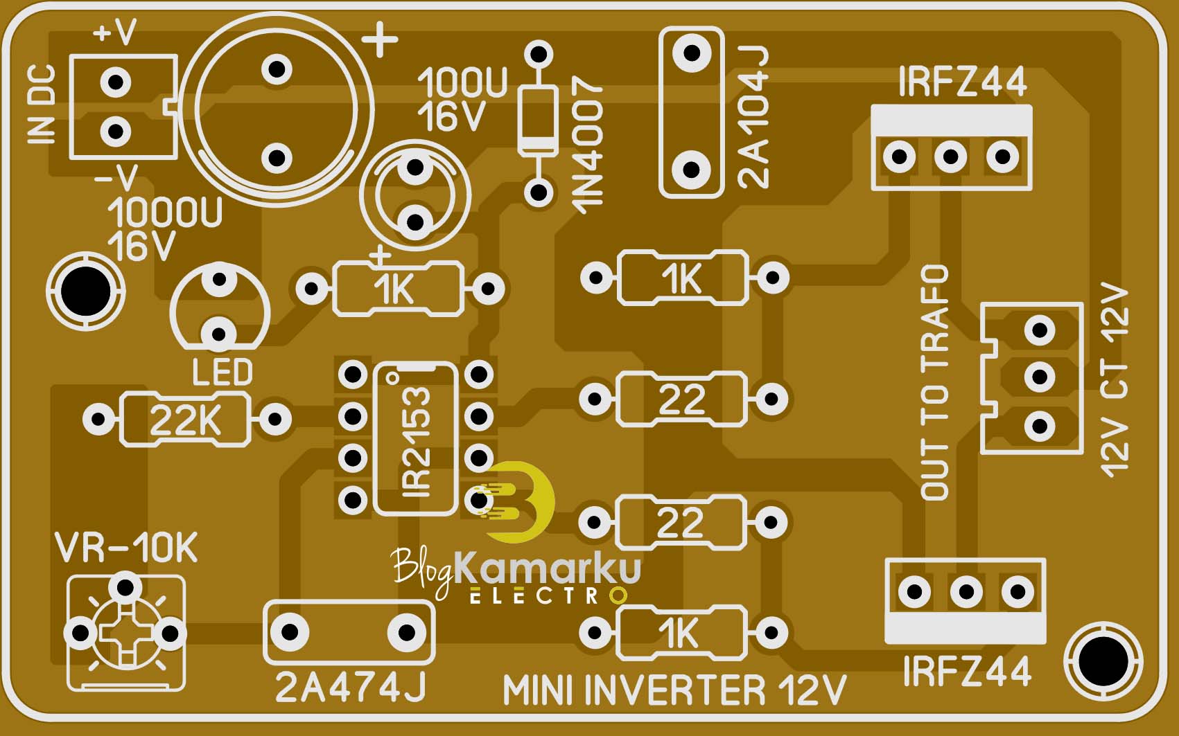 Membuat PCB INVERTER 12V Menjadi 220 Volt AC Sederhana – BLOGKAMARKU