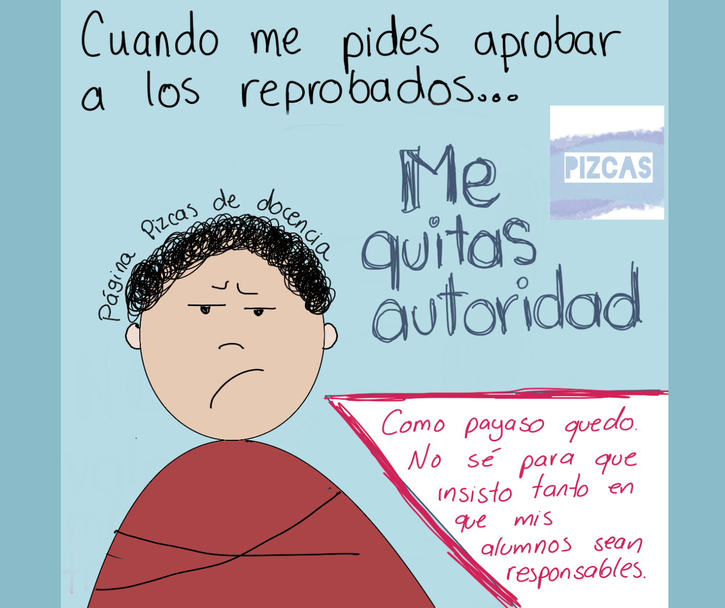"Aprobar a los reprobados"