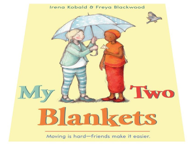 Let's Talk Picture Books: MY TWO BLANKETS