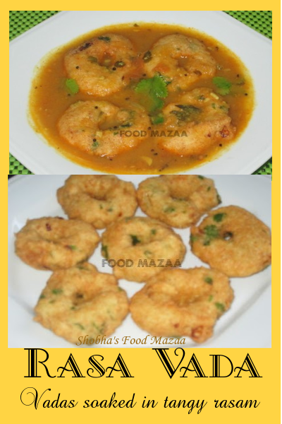 Shobha's Food Mazaa: RASA VADA / RASAVADAI
