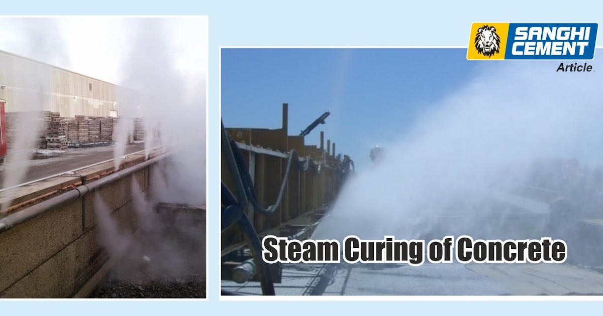 Steam Curing of Concrete