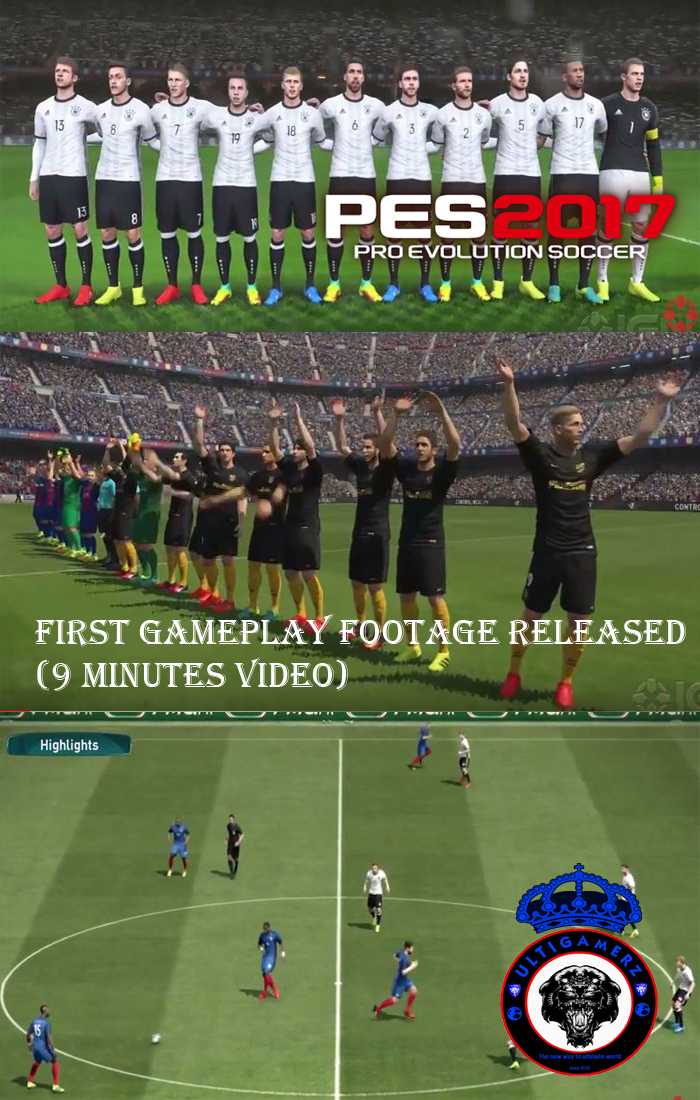 PES 2017 First Gameplay Footage Released (9 Minutes Video) | PESWORDS