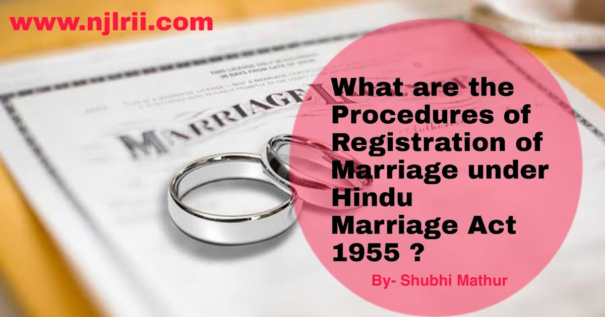 What are the Procedures of Registration of Marriage under Hindu ...