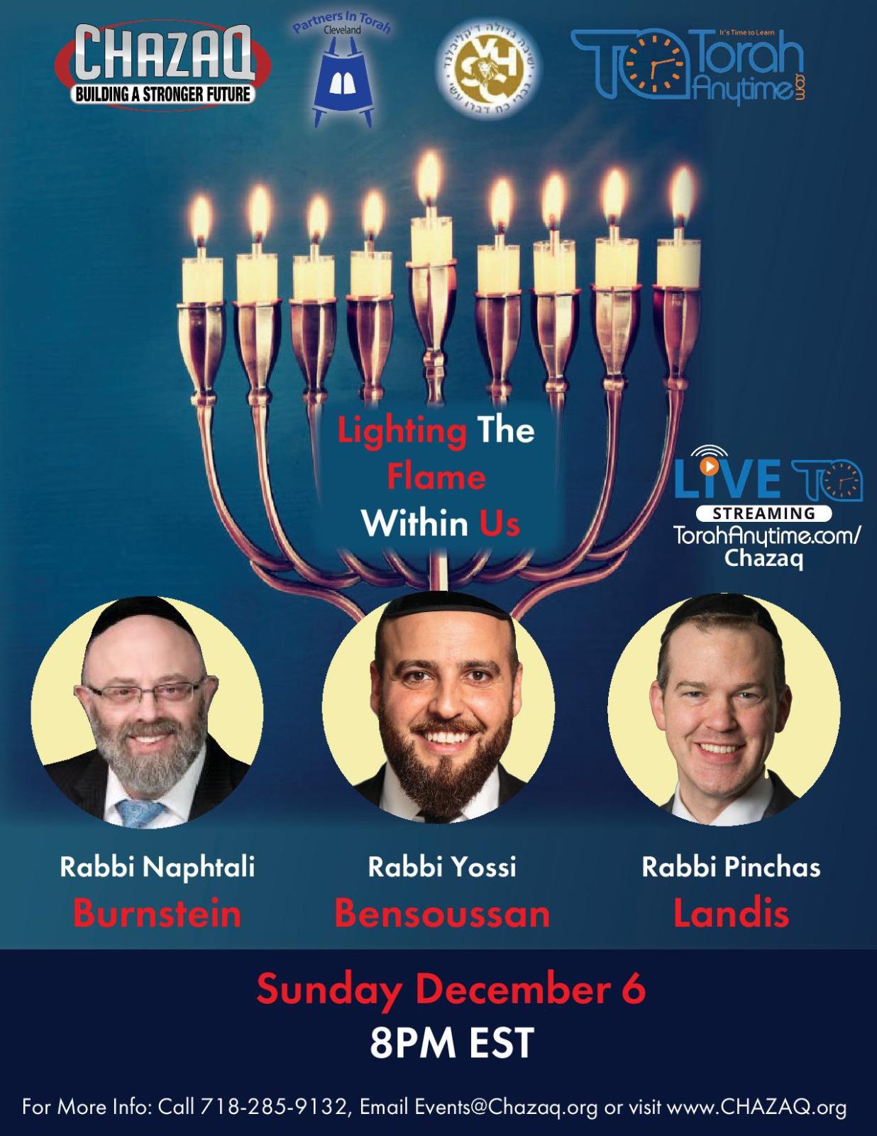 Rabbi Naphtali Burnstein, Rabbi Yossi Bensoussan, Rabbi Pinchas Landis