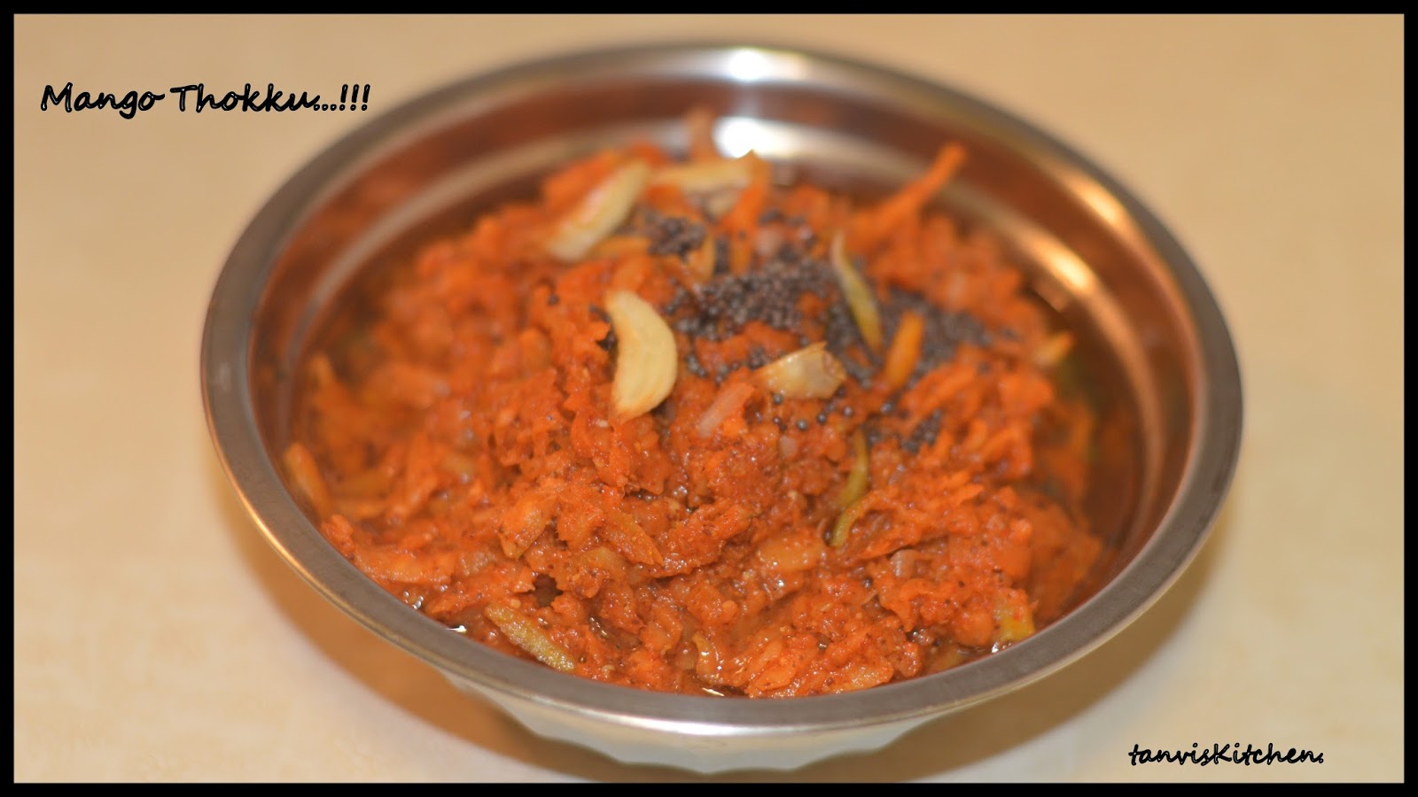 Tanvis Kitchen : Mango Thokku / Grated Mango Pickle Recipe...!!!!