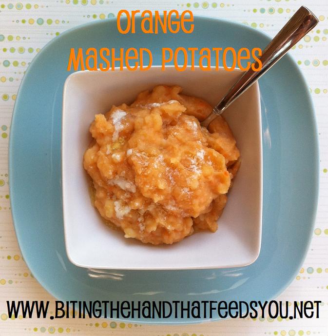 Biting The Hand That Feeds You: Orange Mashed Potatoes