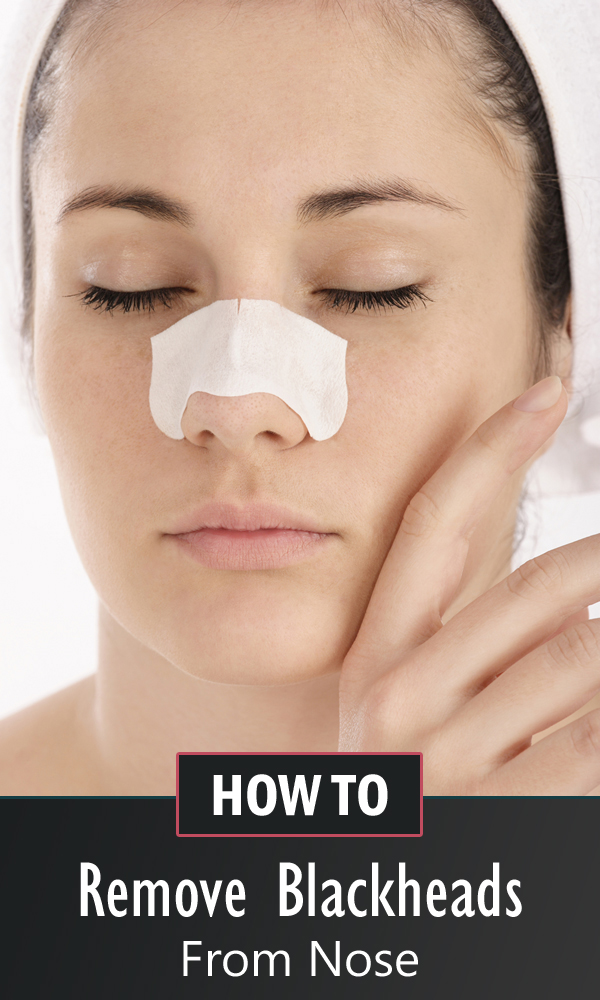 How to Remove Blackheads From Nose & Face - HealthMgz