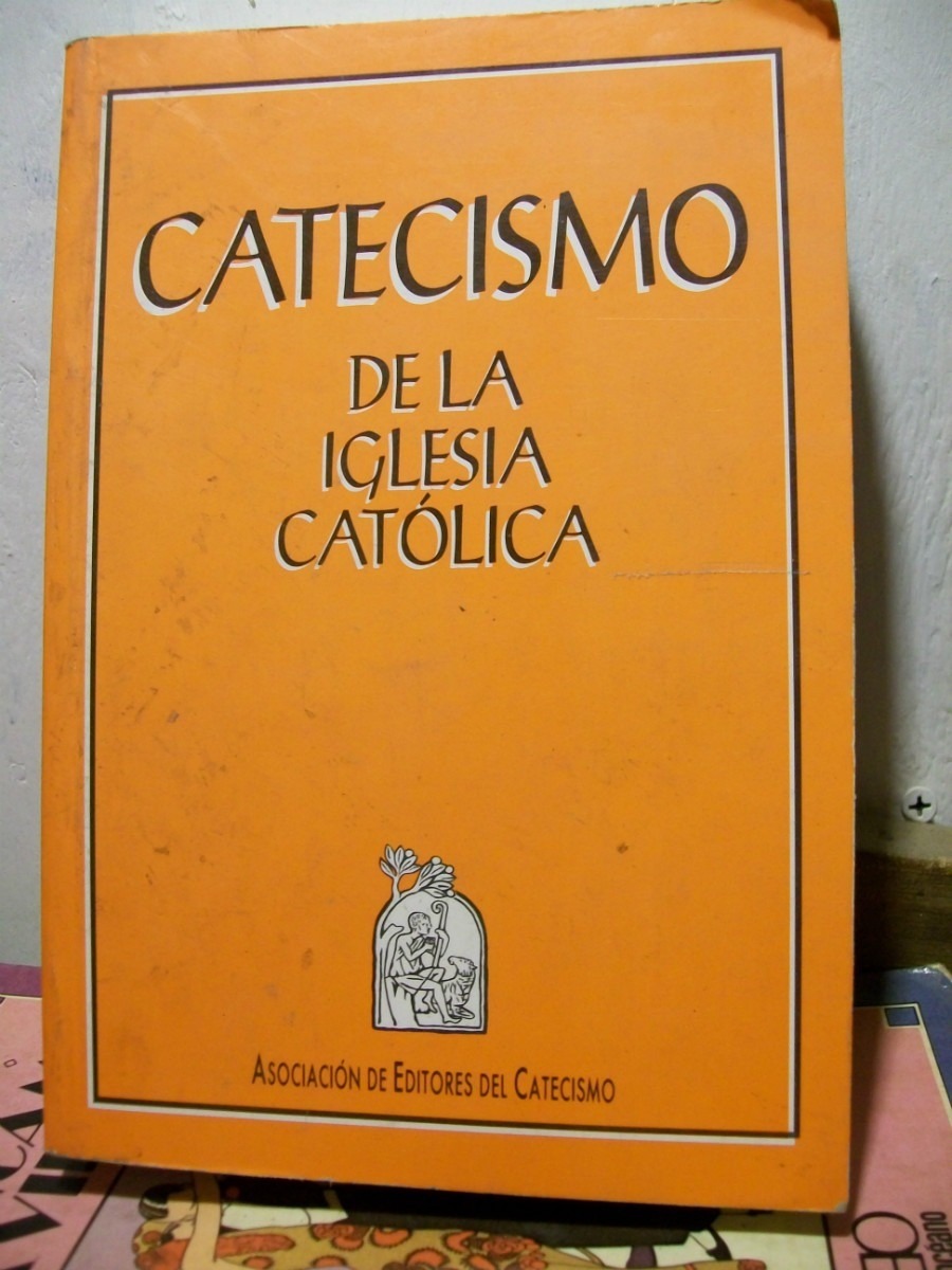 miel y langostas: ¿Qué dice el Catecismo de la Iglesia Católica sobre ...