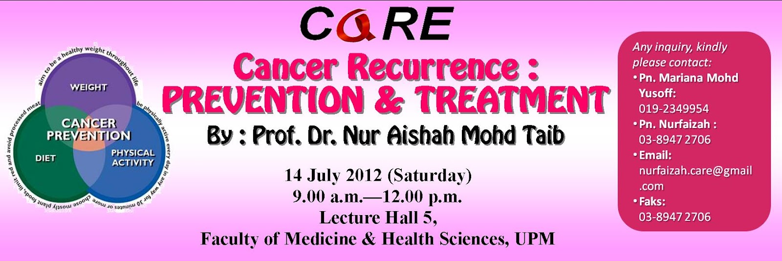 CaRE UPM: (EVENT) CANCER RECURRENCE: PREVENTION & TREATMENT