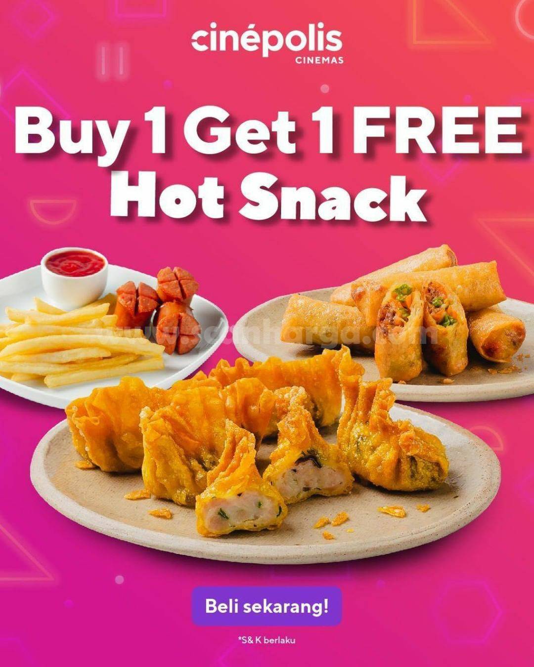 Promo Cinepolis Buy 1 Get 1 Free Hot Snack - scanharga
