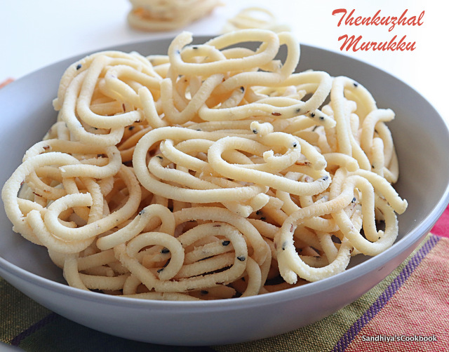 Sandhiya's Cookbook: Thenkuzhal | How to make Thenkuzhal murukku ...