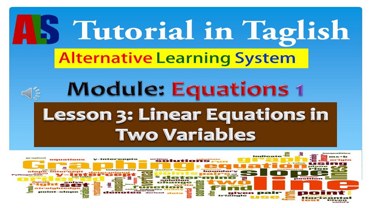 Mathematics Tutorial in Filipino: Lesson 3 - Linear Equations In Two ...