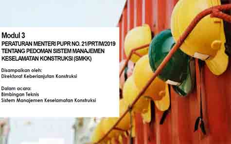 MODUL SMKK SISTEM MANAJEMEN KESELAMATAN KONSTRUKSI - Konsultan Teknik Sipil