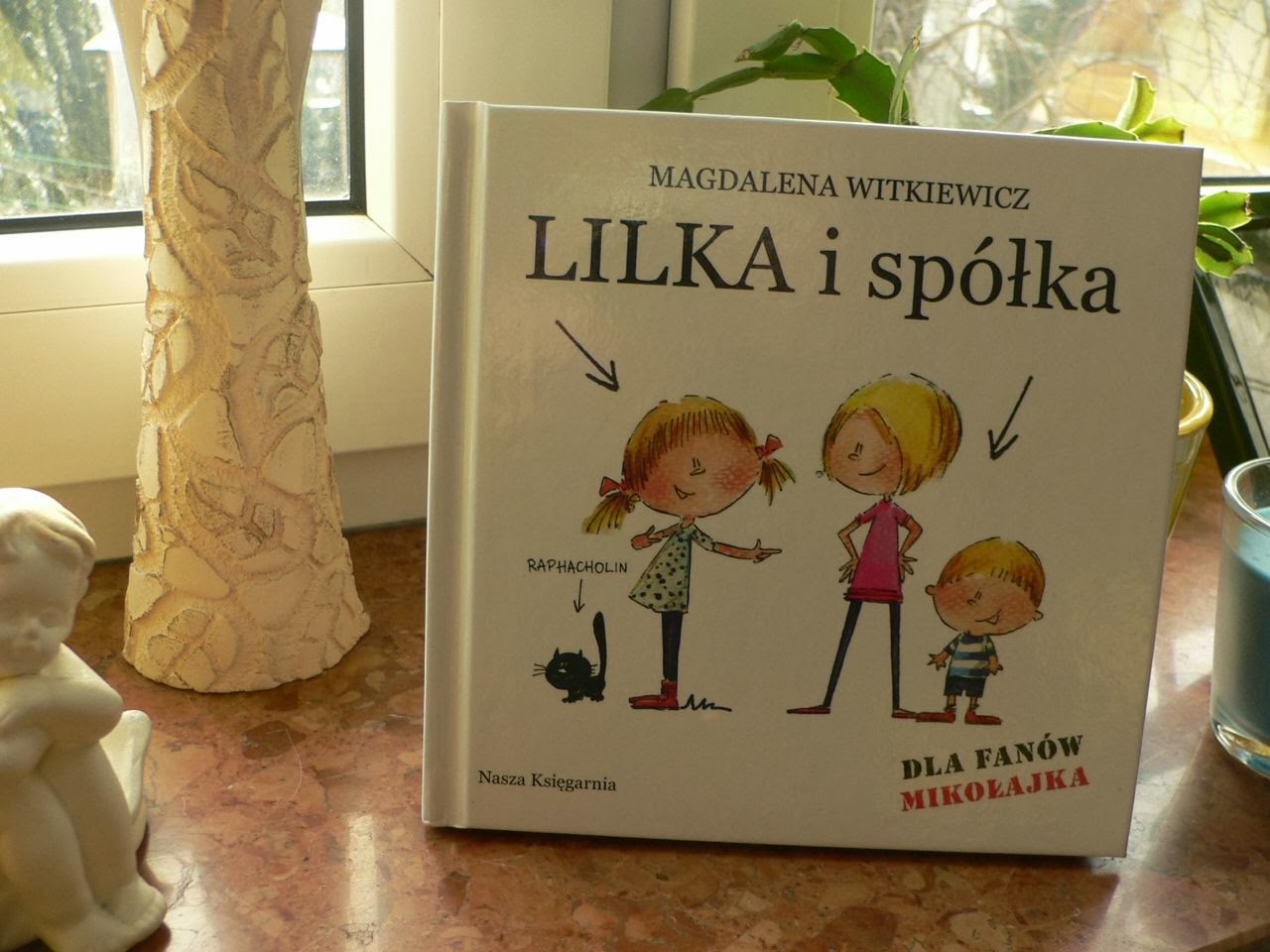 "Lilka i spółka" Magdalena Witkiewicz | Książki Sardegny