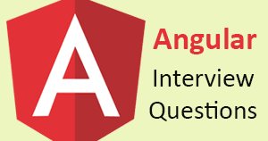 TOP 20 Angular Question Answer - Dot Net Techpoint