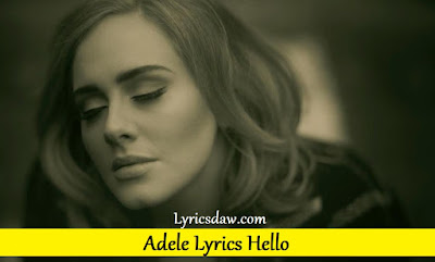 Adele Lyrics Hello