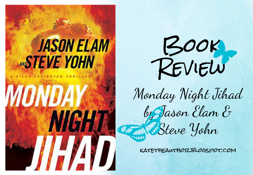 Kaitlyn Krispense, Author: Book Review: Monday Night Jihad by Jason ...