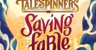 Ms. Yingling Reads: Saving Fable (Talespinners)