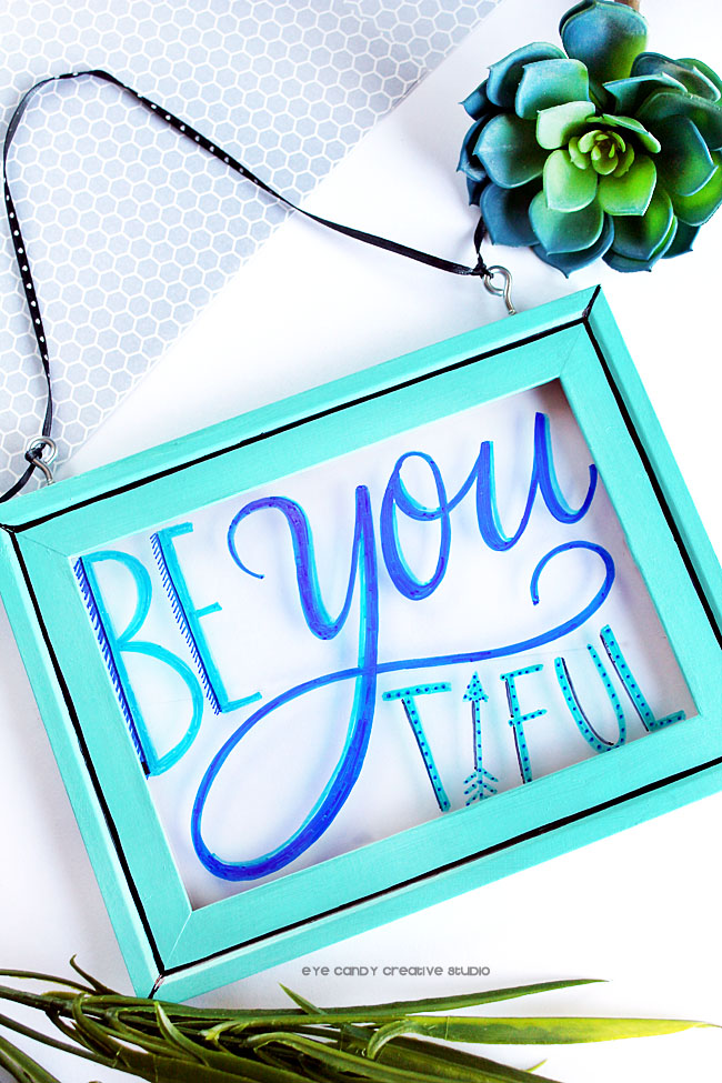 Eye Candy Creative Studio: DIY :: Be-YOU-tiful Framed ART
