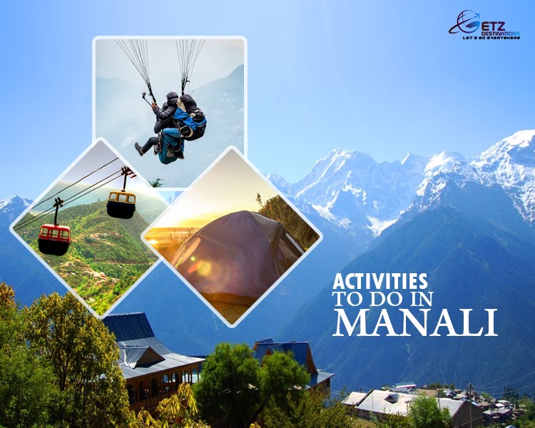 Top activities to do in Manali