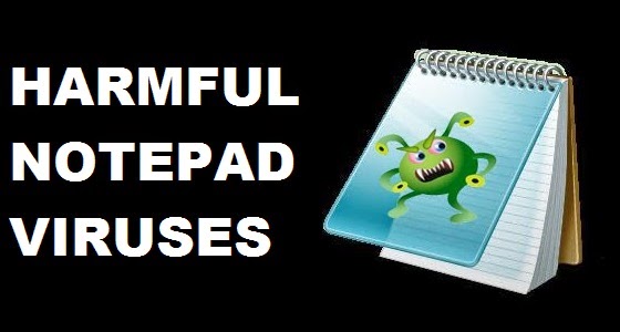 How to Make Dangerous Viruses Using Notepad