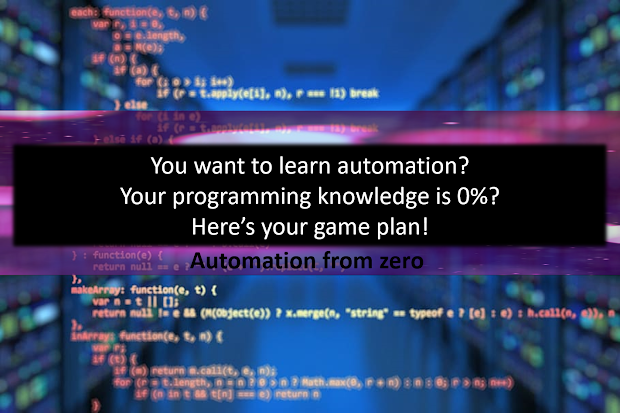 Automation from Zero - Where to start when you know nothing about coding?
