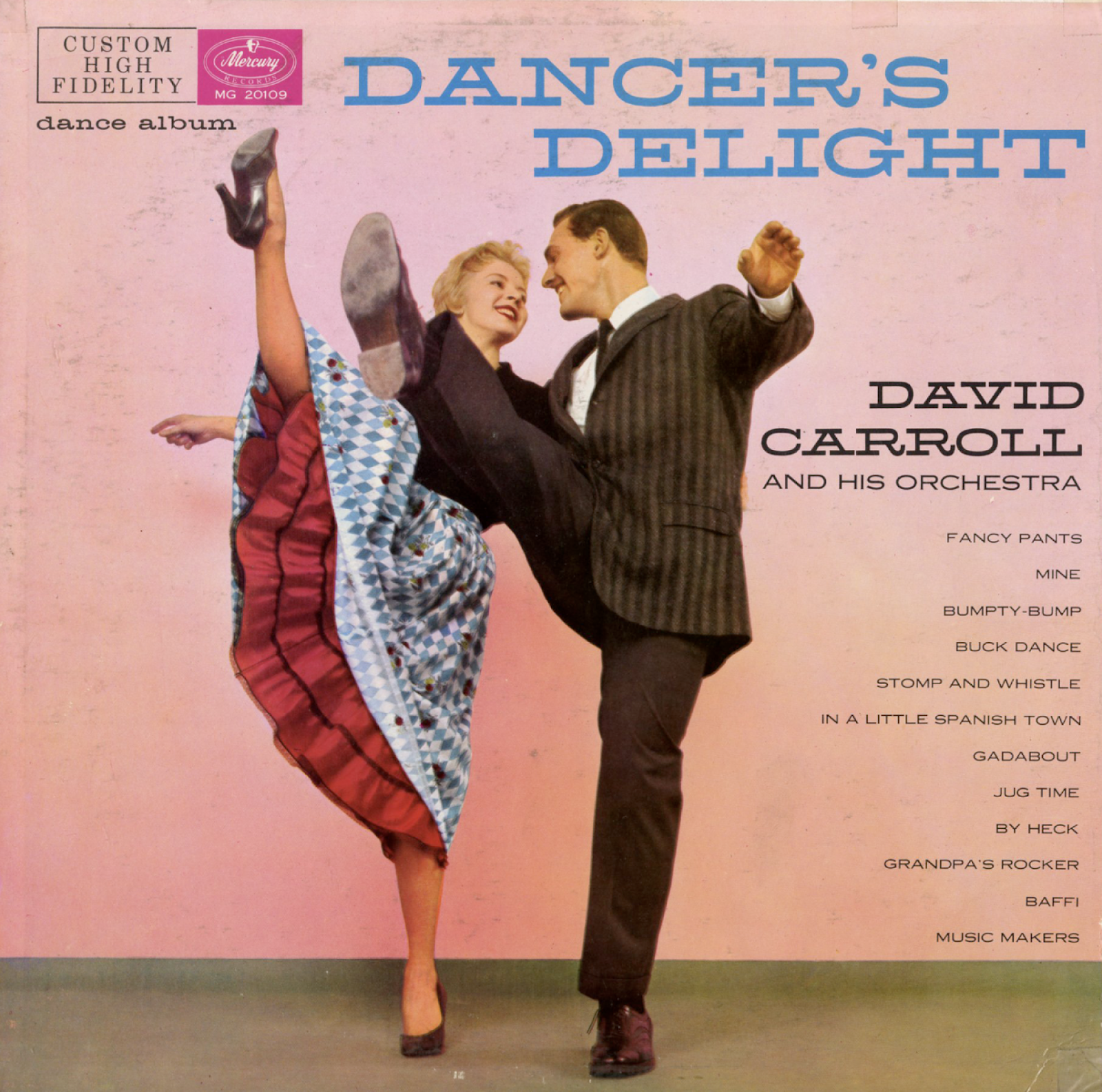 Unearthed In The Atomic Attic: Dancer's Delight - David Carroll