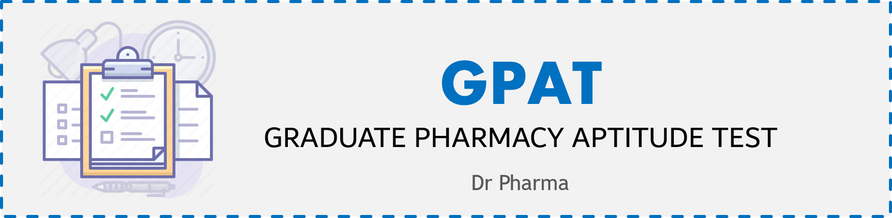 GPAT -GRADUATE PHARMACY APTITUDE TEST