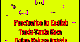 Happily English Learning: Tanda Baca Dalam Bahasa Inggris ( Puntuation )