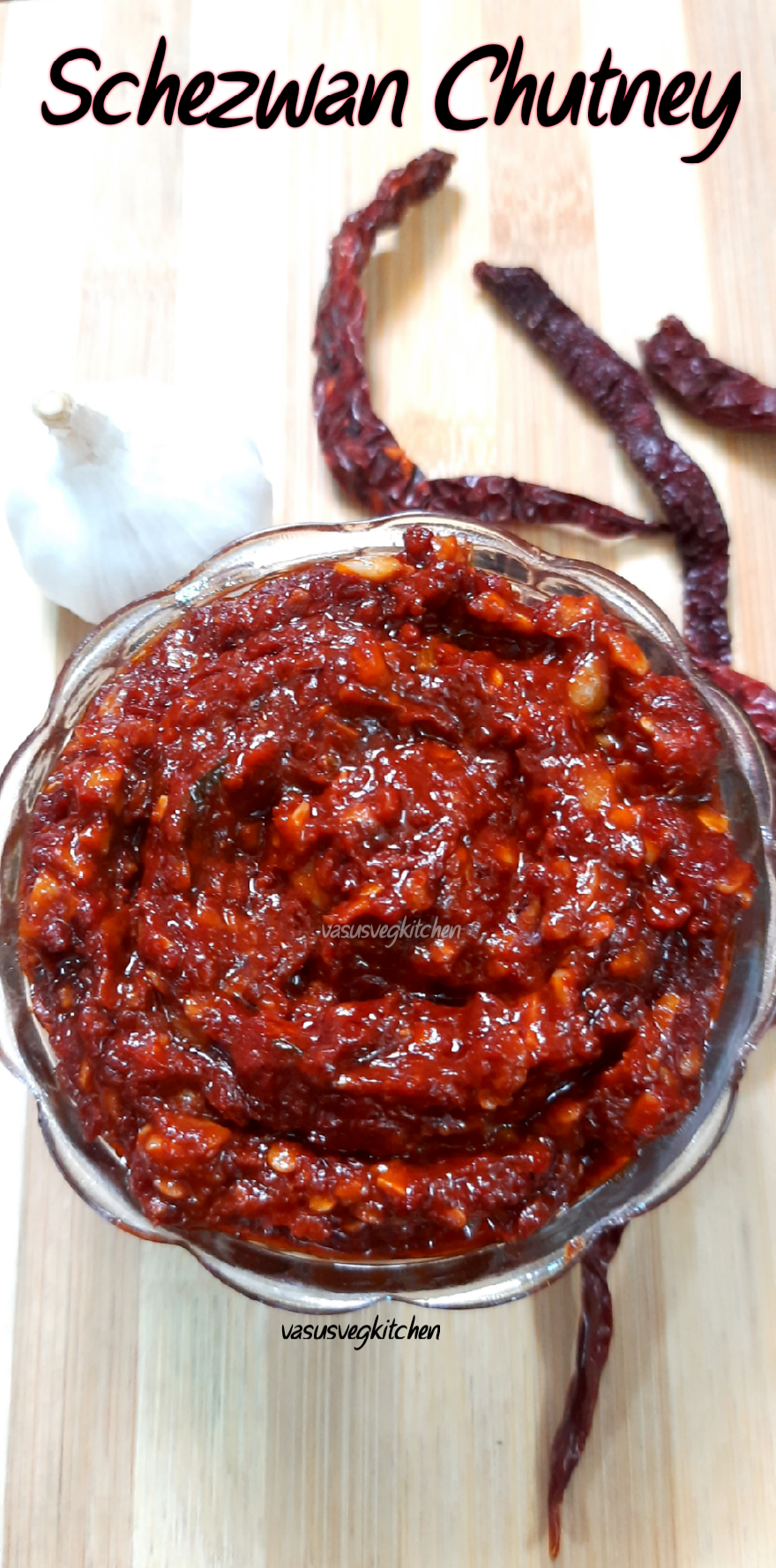 Vasusvegkitchen: Schezwan Chutney || How to prepare Schezwan chutney at ...