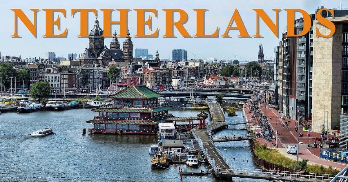 Travel To Netherlands-information and Facts about Netherlands