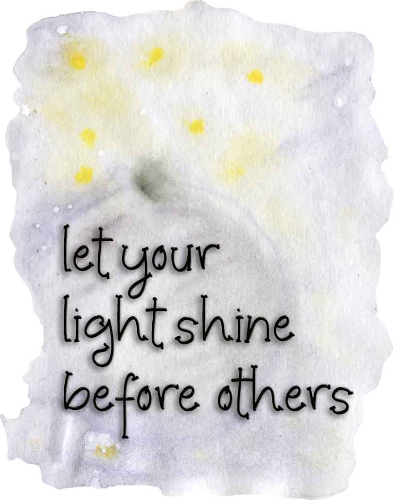 Hope for Today's Heart: Be His Light