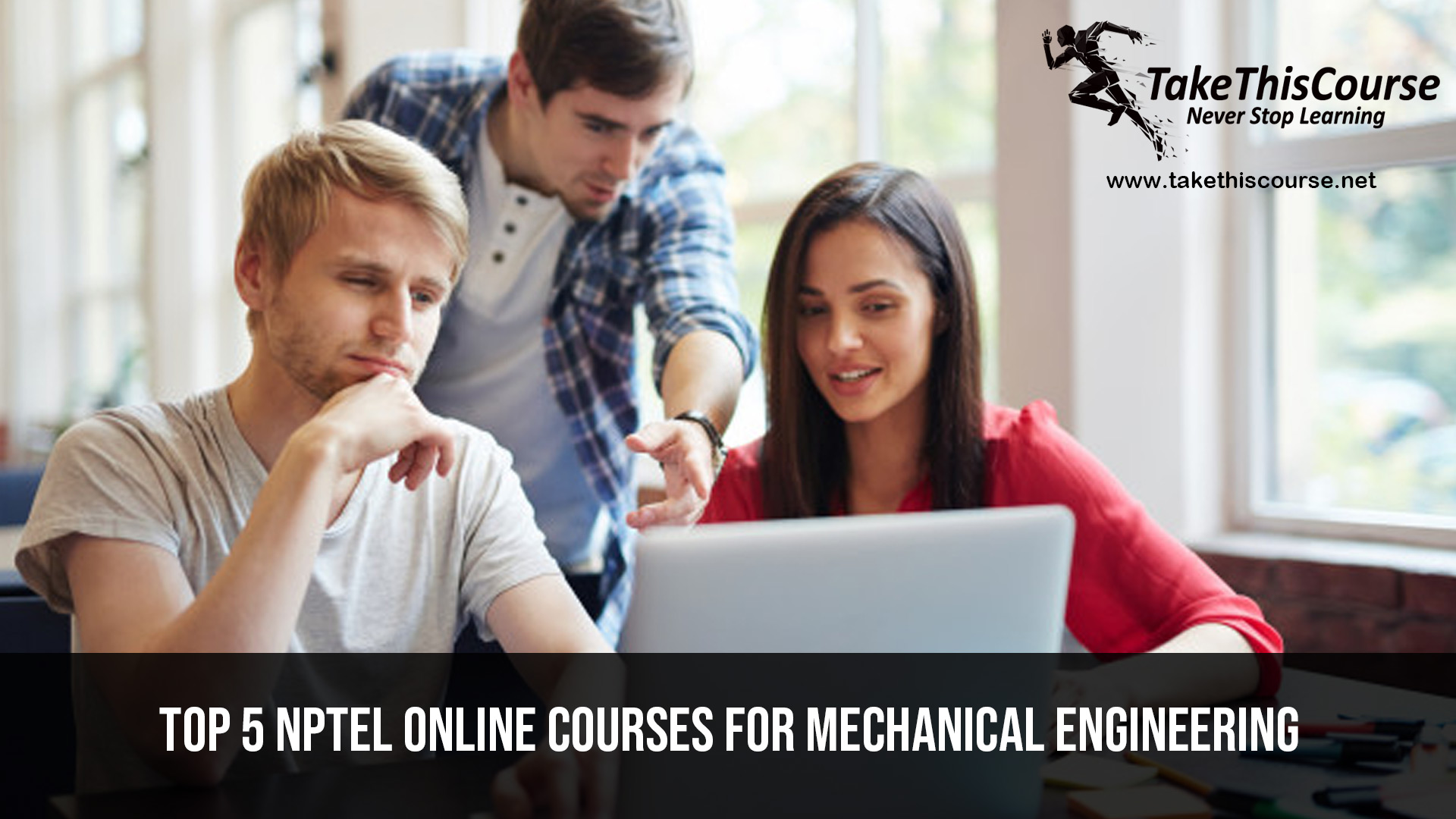 Take This Course: Top 5 NPTEL Online Courses for Mechanical Engineering