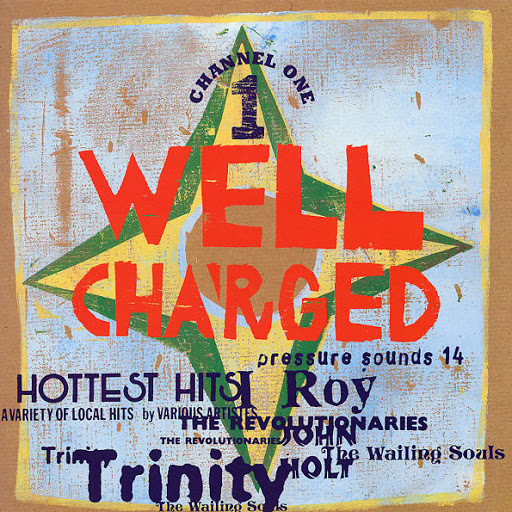 Channel One Well Charged (1997) | Your Musical Doctor | Reggae Download