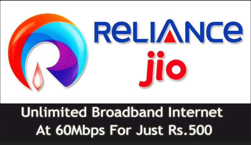 Reliance Jio To Offer Unlimited Broadband Internet At 60Mbps For Just ...