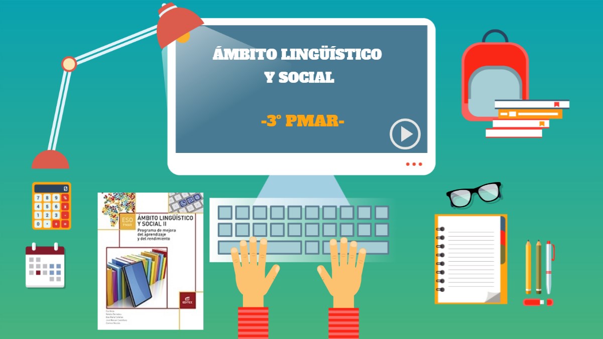 Ámbito Lingüístico y Social - 3º PMAR. Orden de Santiago: Nuevo curso 2020 - 2021