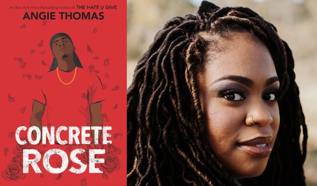 Angie Thomas Triumphs Again With 'Concrete Rose' (The Hate U Give #0 ...