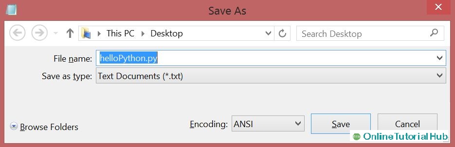 Python # 6 - Execution of Python - OnlineTutorialHub