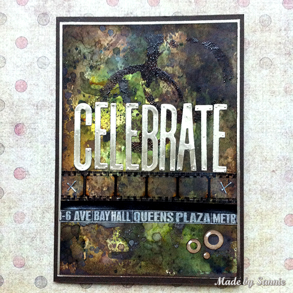 Celebrate card with video tutorial ~ Made by Sannie