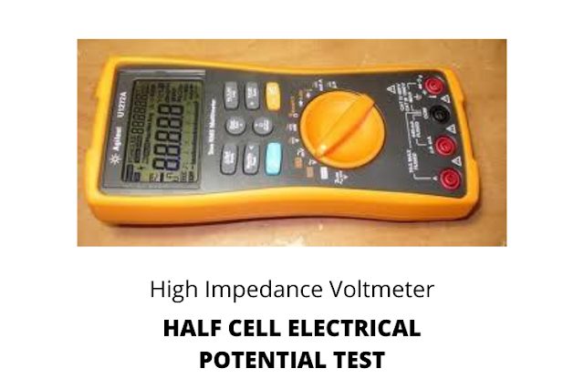 HALF CELL ELECTRICAL POTENTIAL TEST